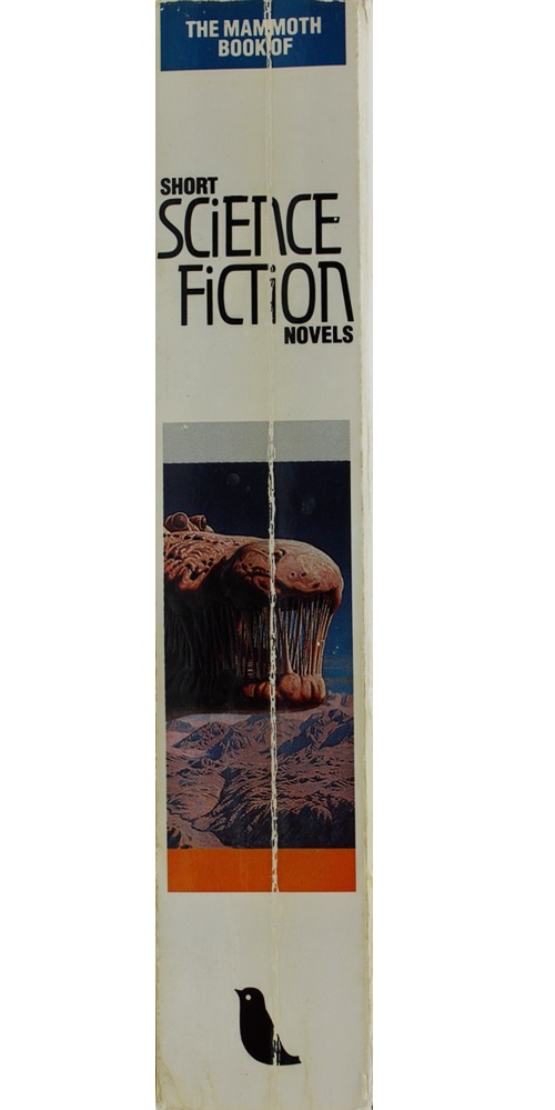 The Mammoth Book of Short Science Fiction Novels — Книжная энтропия